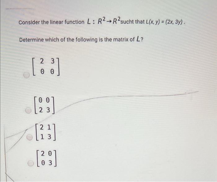 Solved Consider the linear function L: R2-R sucht that L(x, | Chegg.com