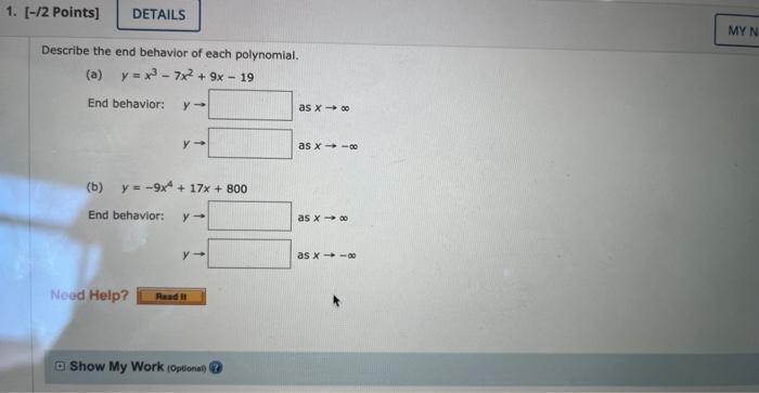 Solved Describe the end behavior of each polynomial. (a) | Chegg.com