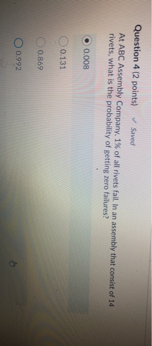 Solved Question 4 (2 points) Saved At ABC Assembly Company, | Chegg.com