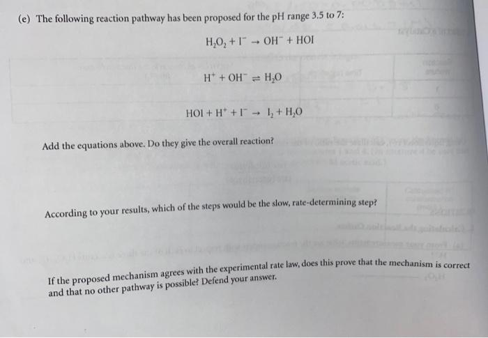 Solved (e) The following reaction pathway has been proposed | Chegg.com