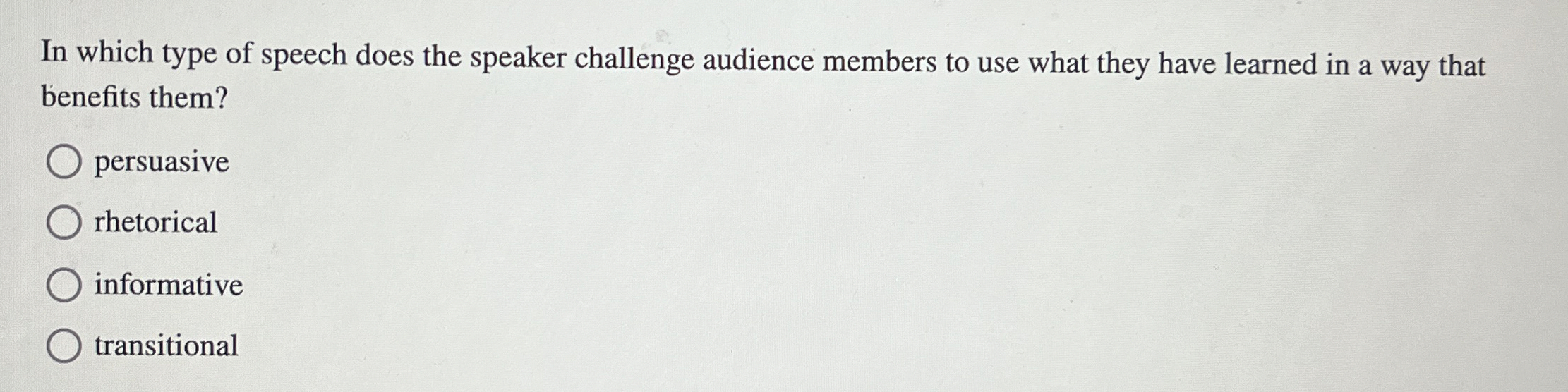Solved In which type of speech does the speaker challenge | Chegg.com