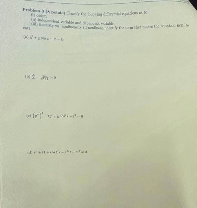 Solved Problem 3 (8 points) Classify the following | Chegg.com