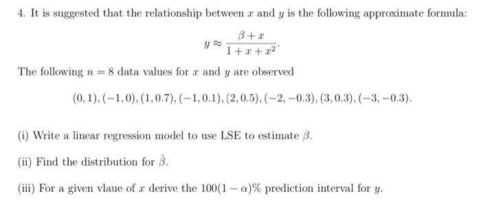 4. It is suggested that the relationship between x | Chegg.com