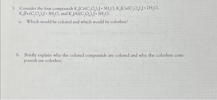 Solved 3. Consider the four compounds | Chegg.com