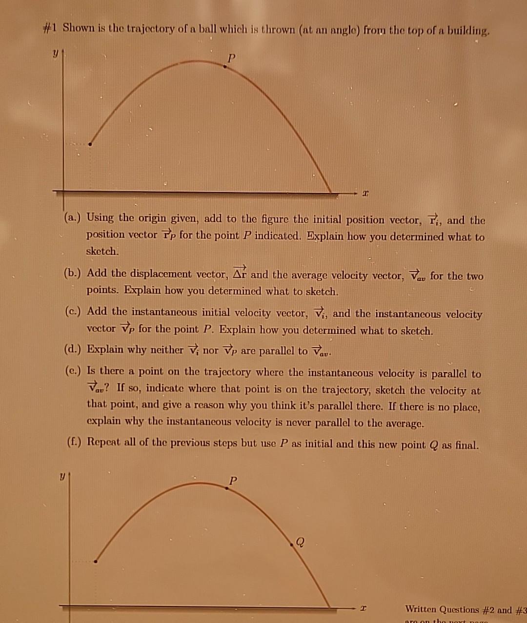 Solved \#1 Shown is the trajectory of a ball which is thrown | Chegg.com