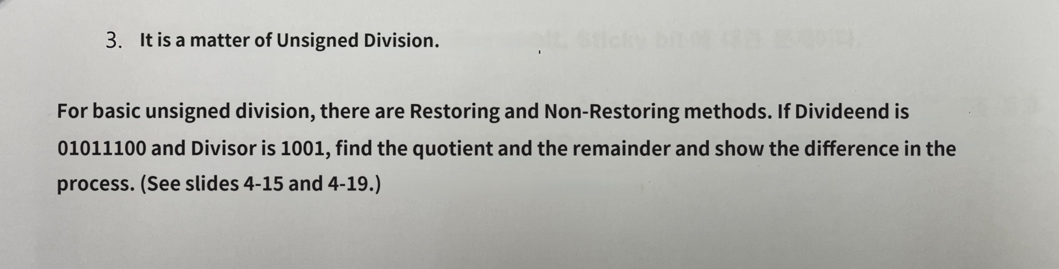It is a matter of Unsigned Division.For basic | Chegg.com