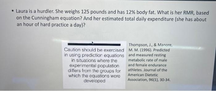 Laura is a hurdler. She weighs 125 pounds and has | Chegg.com