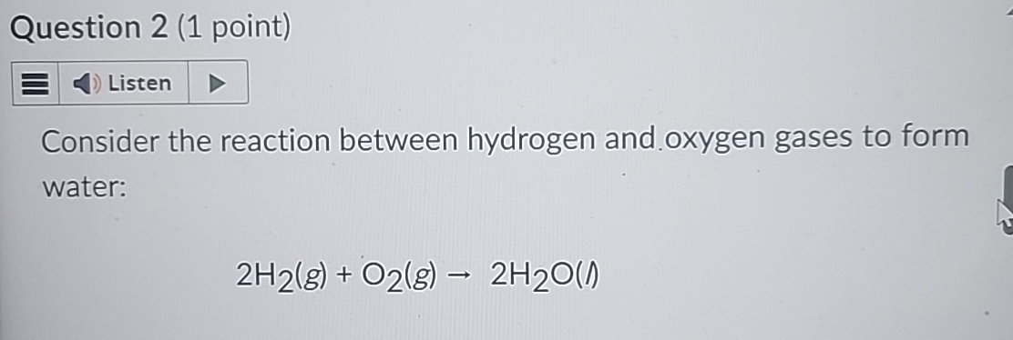 Solved Question 2 (1 ﻿point)Consider the reaction between | Chegg.com