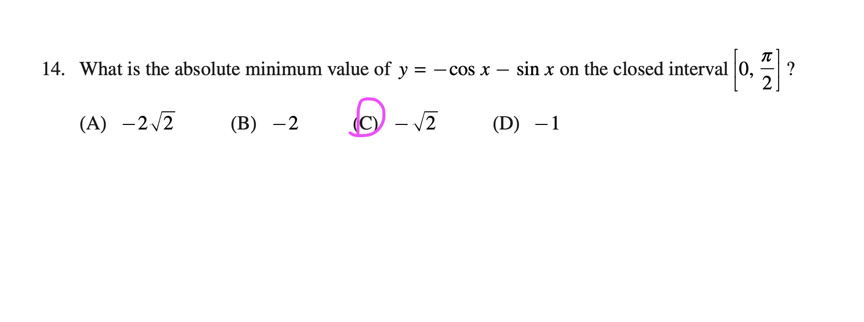 Solved What Is The Absolute Minimum Value Of Y Cosx Sinx