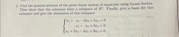 Solved 2. Find the general solution of the given linear | Chegg.com