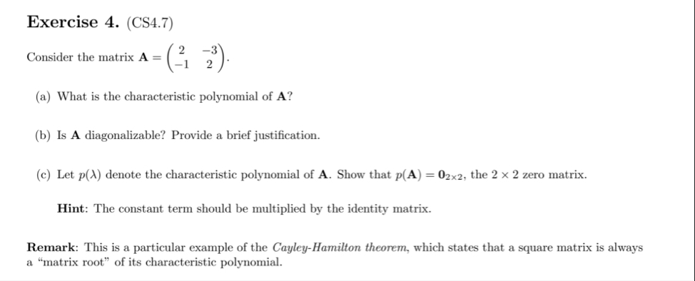 Solved Exercise 4. (CS4.7)Consider the matrix | Chegg.com