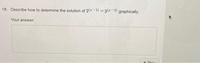 Solved 18. Describe how to determine the solution of | Chegg.com