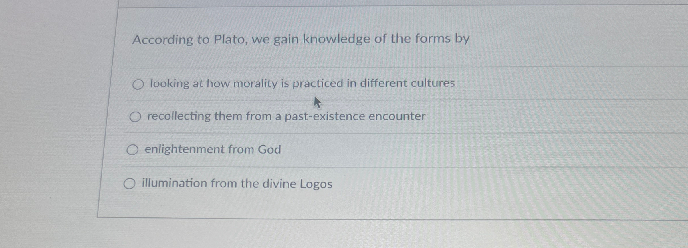 Solved According to Plato, we gain knowledge of the forms | Chegg.com