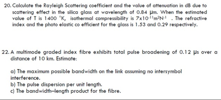 Solved 20. Calculate the Rayleigh Scattering coefficient and | Chegg.com