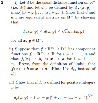 Solved 2: 72 i) Let d be the usual distance function on R | Chegg.com