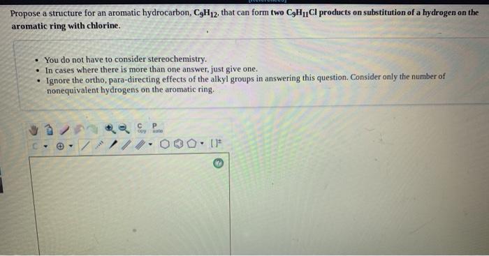 Solved Propose a structure for an aromatic hydrocarbon, | Chegg.com