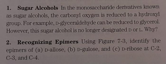 Solved \r\n5. Deoxysugars Is D-2-deoxygalactose the same | Chegg.com