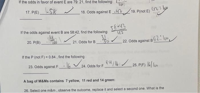 Solved If the odds in favor of event E are 79:21, find the | Chegg.com