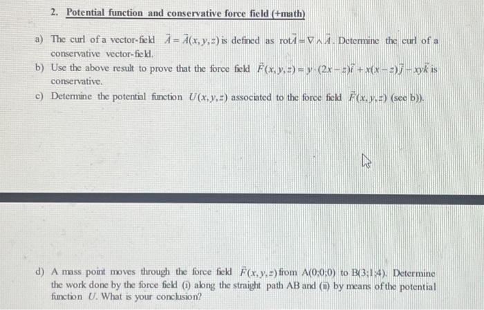 Solved 2 Potential Function And Conservative Force Field