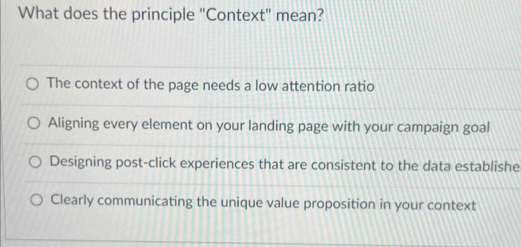 Solved What does the principle "Context" mean?The context of | Chegg.com