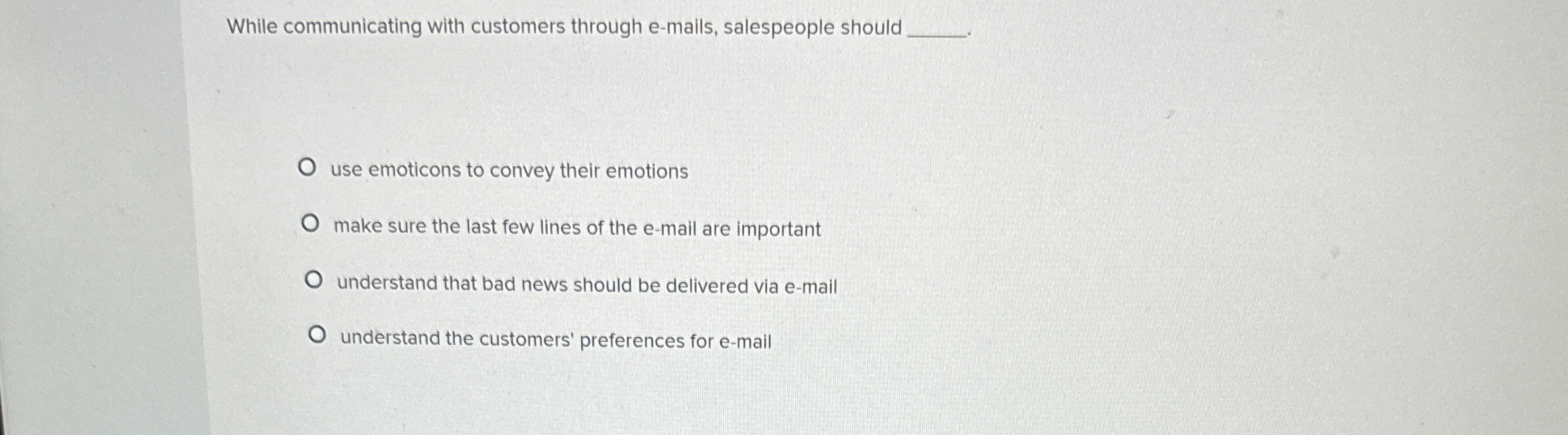 Solved While communicating with customers through e-mails, | Chegg.com