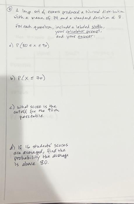 Solved A lange set of exams produced a Normal distribution | Chegg.com