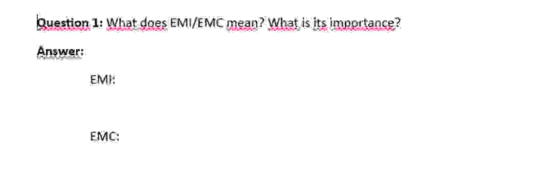 Solved Question 1: What does EMI/EMC mean? What is its | Chegg.com