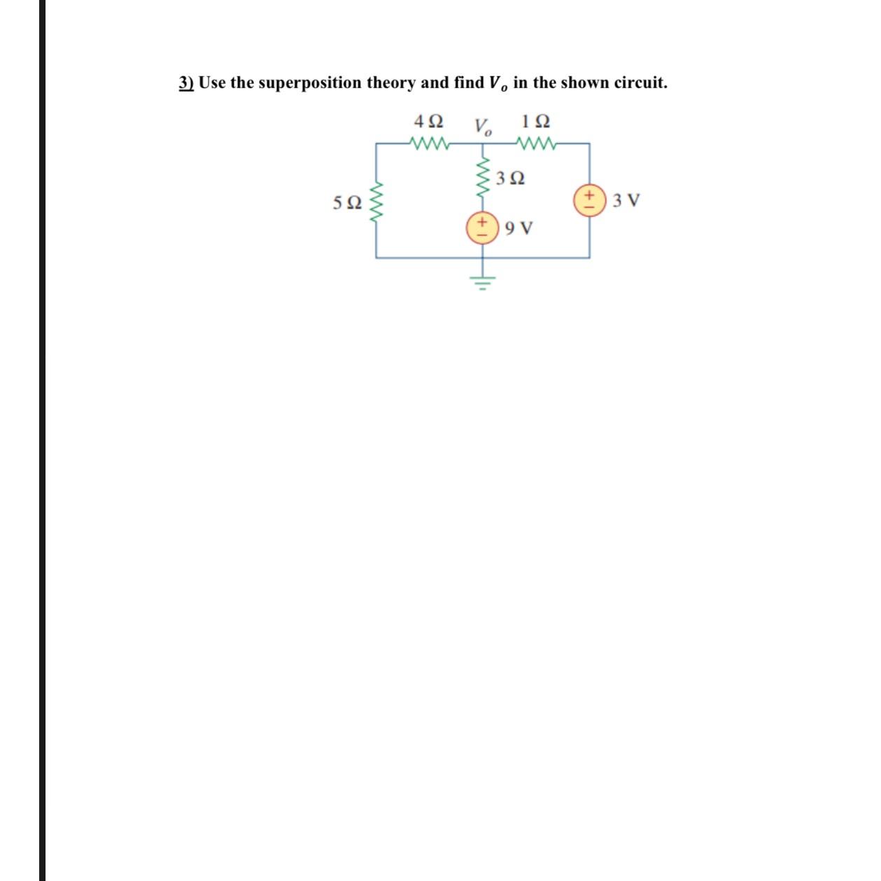 Solved Use The Superposition Theory And Find Vo ﻿in The
