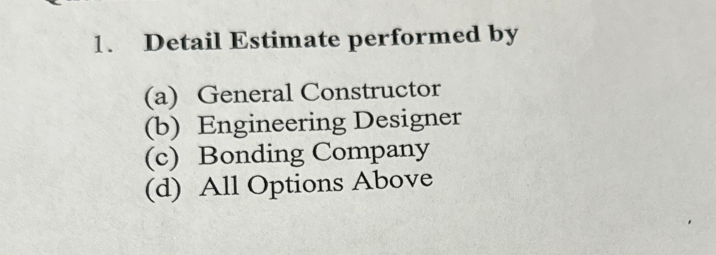 Solved Detail Estimate performed by(a) ﻿General | Chegg.com