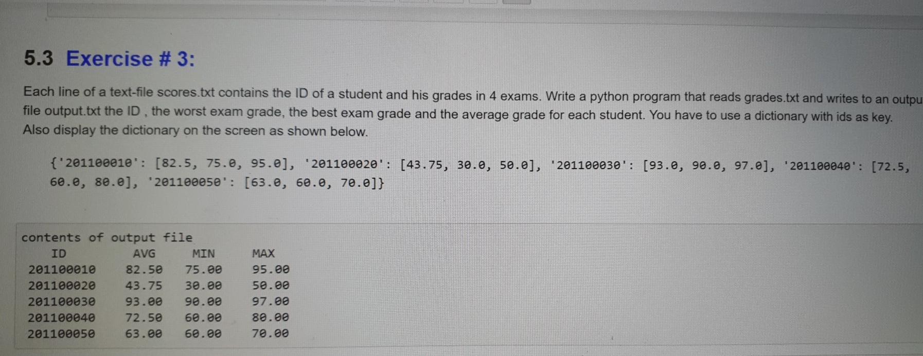 Solved 5.3 Exercise # 3: Each line of a text-file scores.txt | Chegg.com