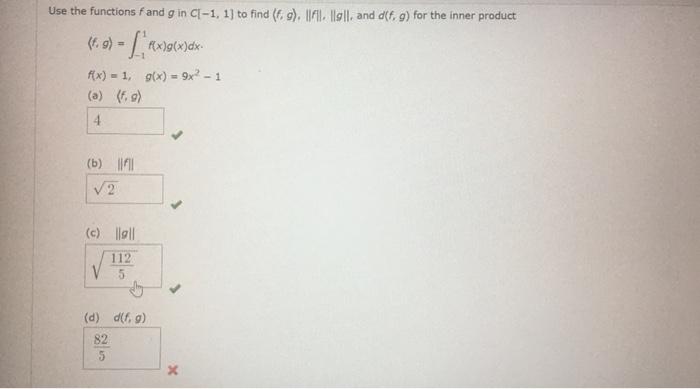 Solved Use the functions fand g in C[-1, 1) to find (g). | Chegg.com