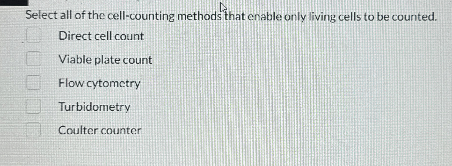 Solved Select all of the cell-counting methods that enable | Chegg.com