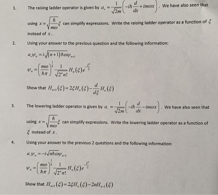 Solved 1. 1d The raising ladder operator is given by a = - | Chegg.com