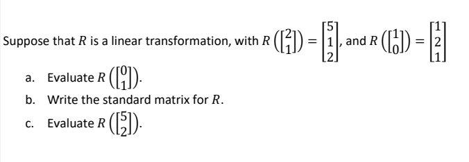 Solved Suppose that R ﻿is a linear transformation, with | Chegg.com