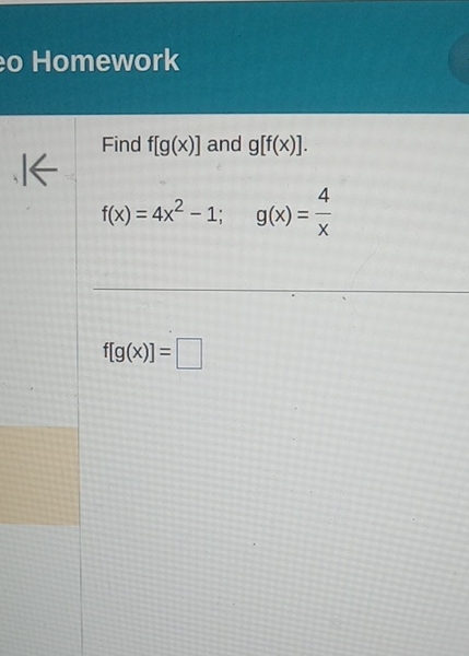 Solved o HomeworkFind f[g(x)] ﻿and | Chegg.com