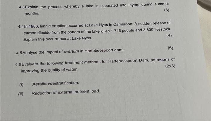 Solved 4.3 Explain the process whereby a lake is separated | Chegg.com