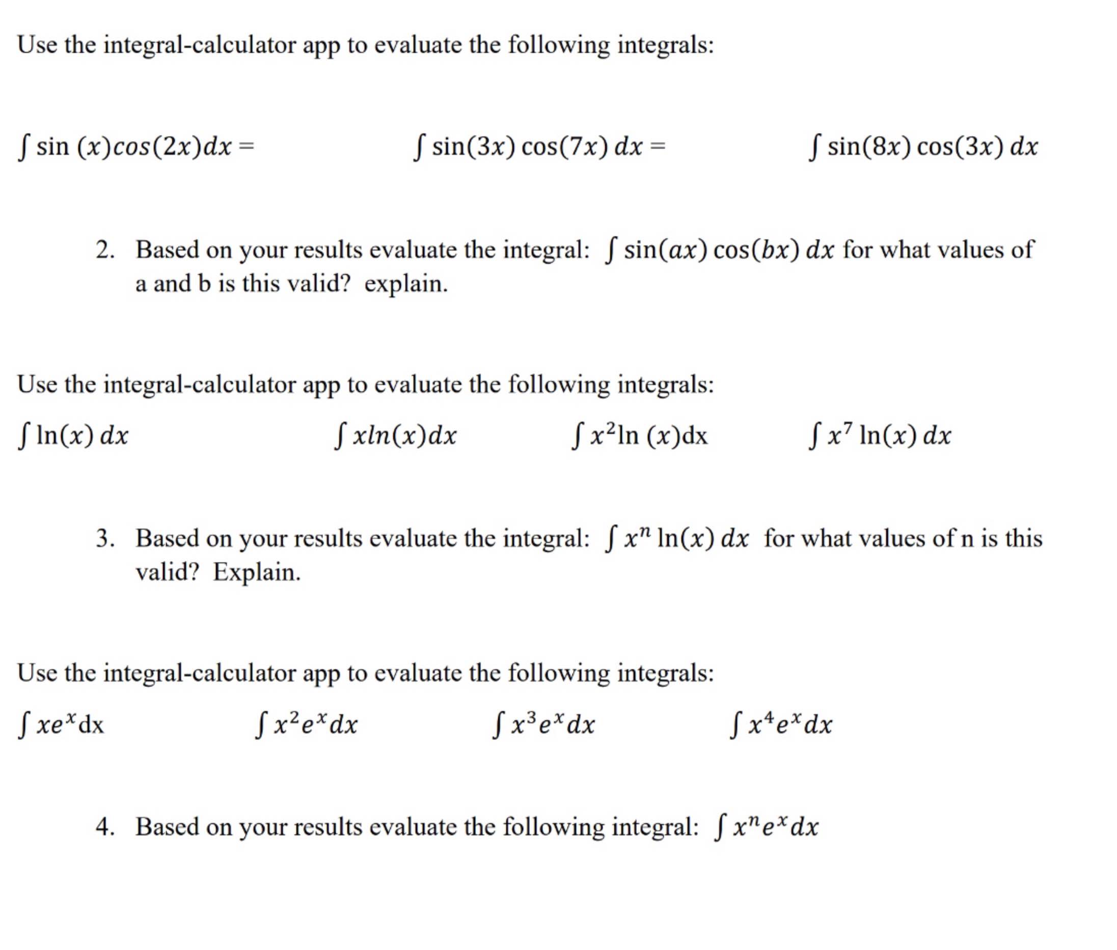 Solved Use the integral-calculator app to evaluate the | Chegg.com