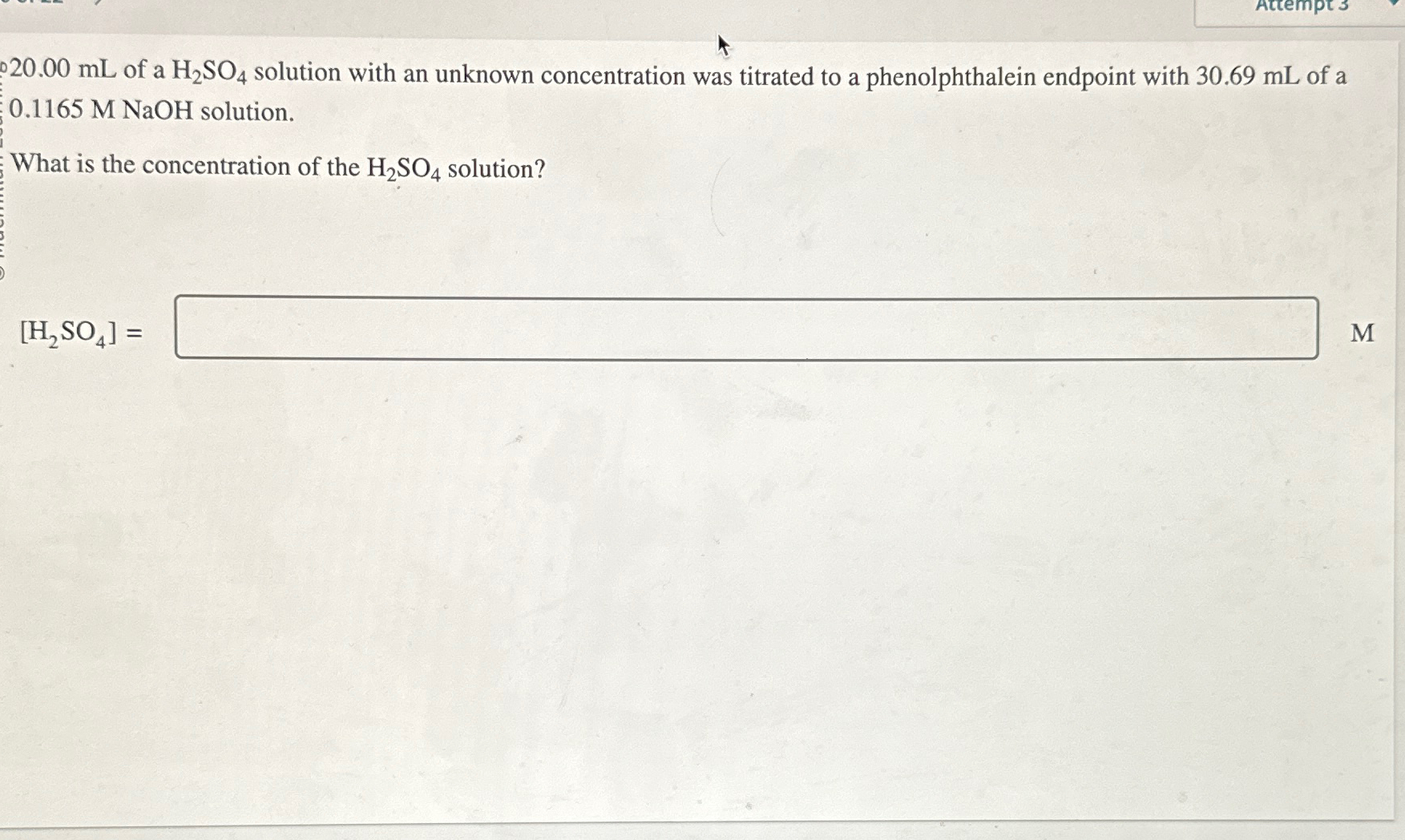 Solved 20.00mL ﻿of a H2SO4 ﻿solution with an unknown | Chegg.com