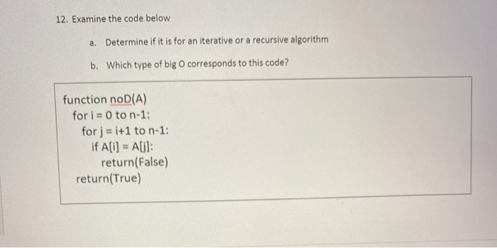 Solved examine the code below:a. determine if it is for an | Chegg.com