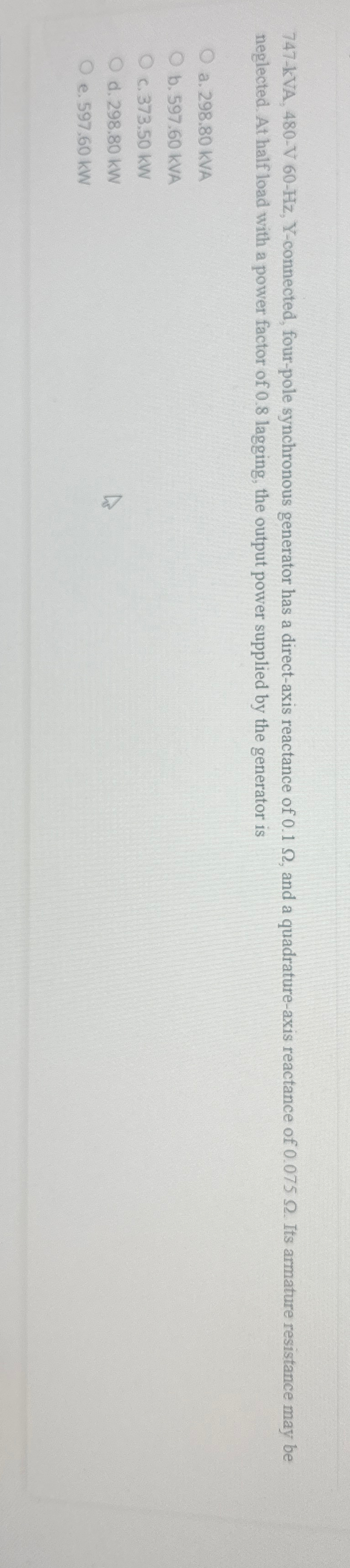 Solved 747-kVA,480-V 60- Hz,Y-connected, four-pole | Chegg.com