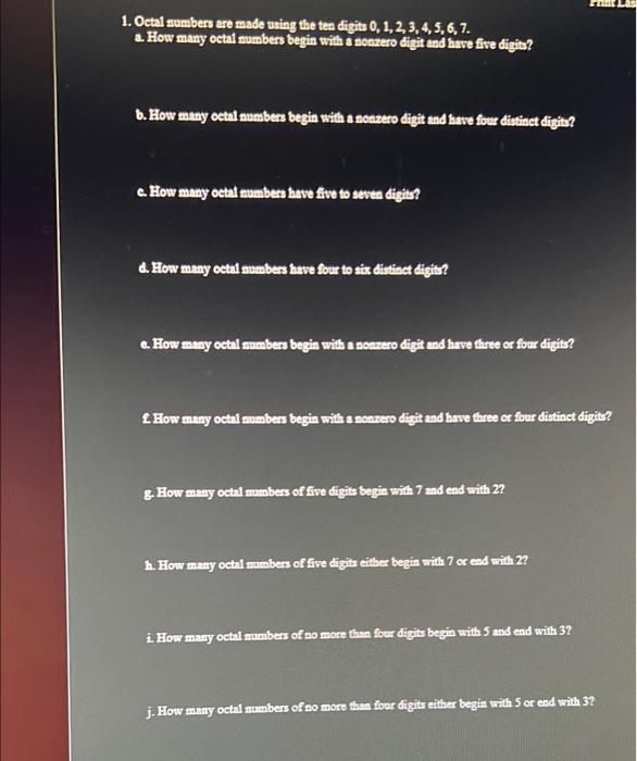 Solved 1. Octal numbers are made using the ten digits 0, 1, | Chegg.com