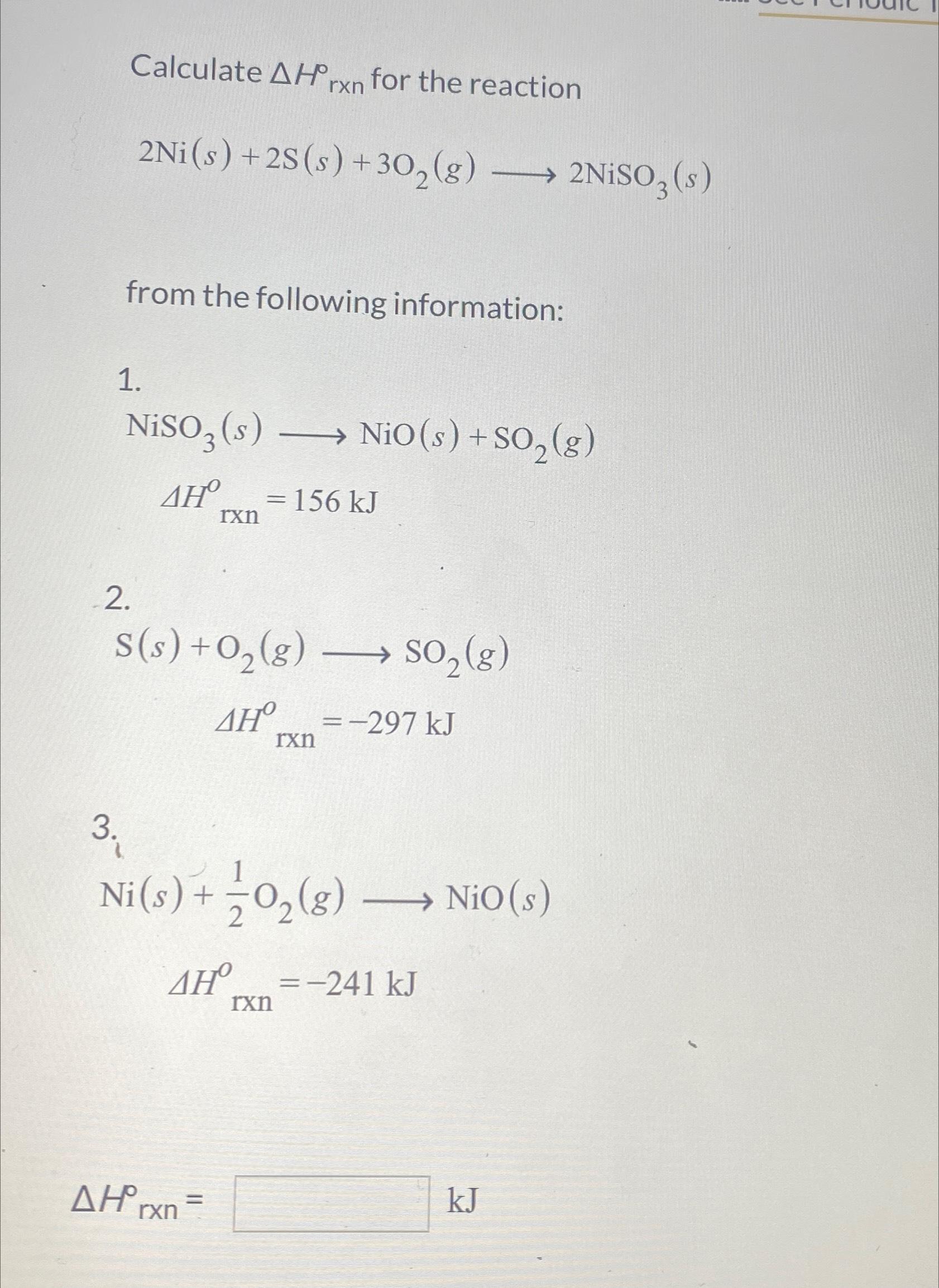 Solved Calculate ΔH°?rxn ﻿for the | Chegg.com