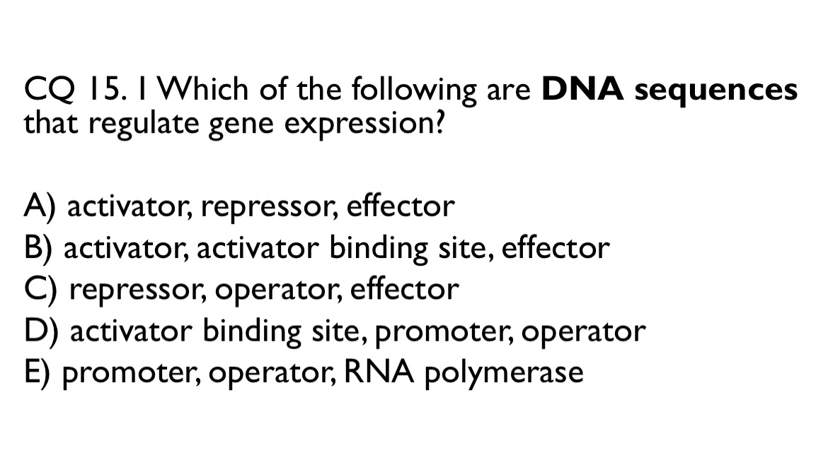 Solved CQ 15. ﻿I Which of the following are DNA sequences | Chegg.com