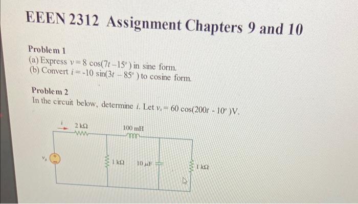 Solved EEEN 2312 Assignment Chapters 9 and 10 Problem 1 (a) | Chegg.com