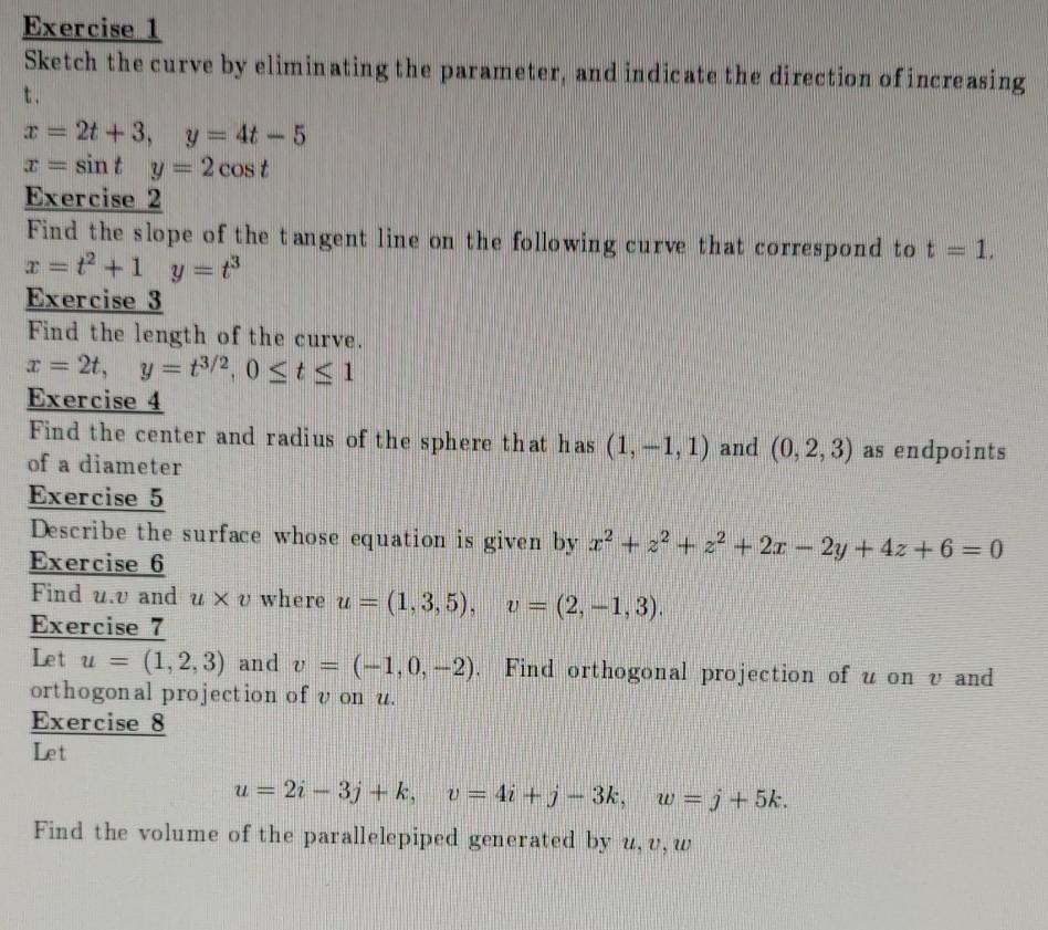 Solved Exercise 1 Sketch the curve by eliminating the | Chegg.com