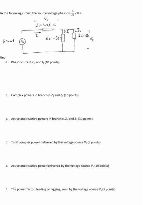 Solved In the following circuit, the source voltage phasor | Chegg.com