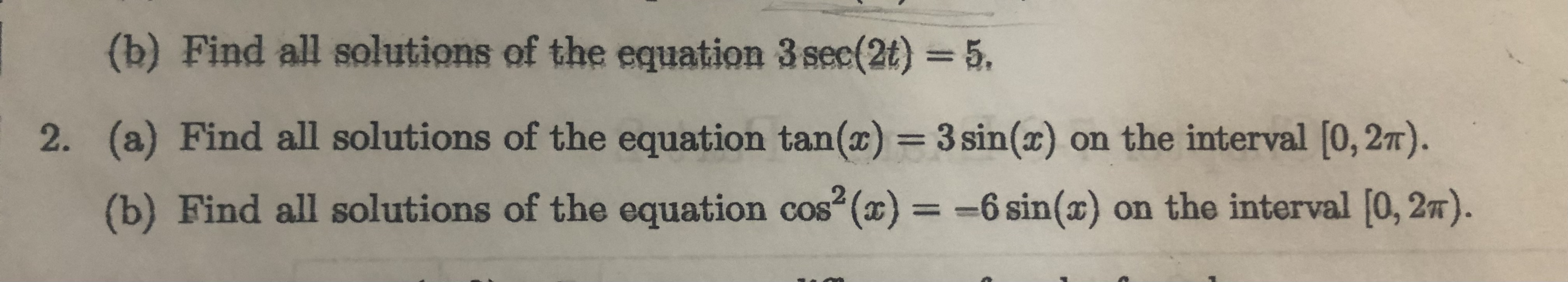 Solved (b) ﻿Find all solutions of the equation | Chegg.com