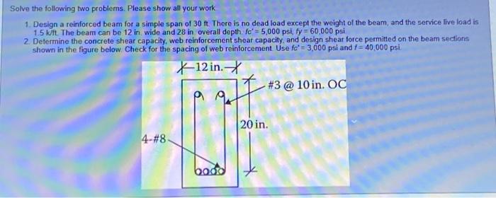 Solved Solve the following two problems. Please show all | Chegg.com