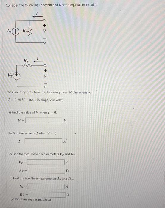 Solved Consider the following Thevenin and Norton equivalent | Chegg.com