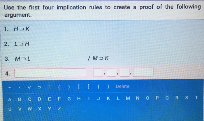 Solved use the first for implication was to create a proof | Chegg.com